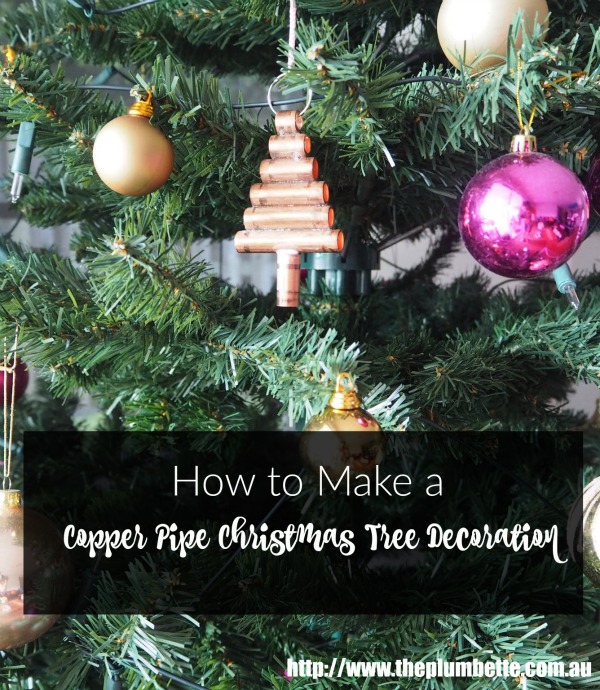 How to Make a Copper Pipe Christmas Tree Decoration - The Plumbette
